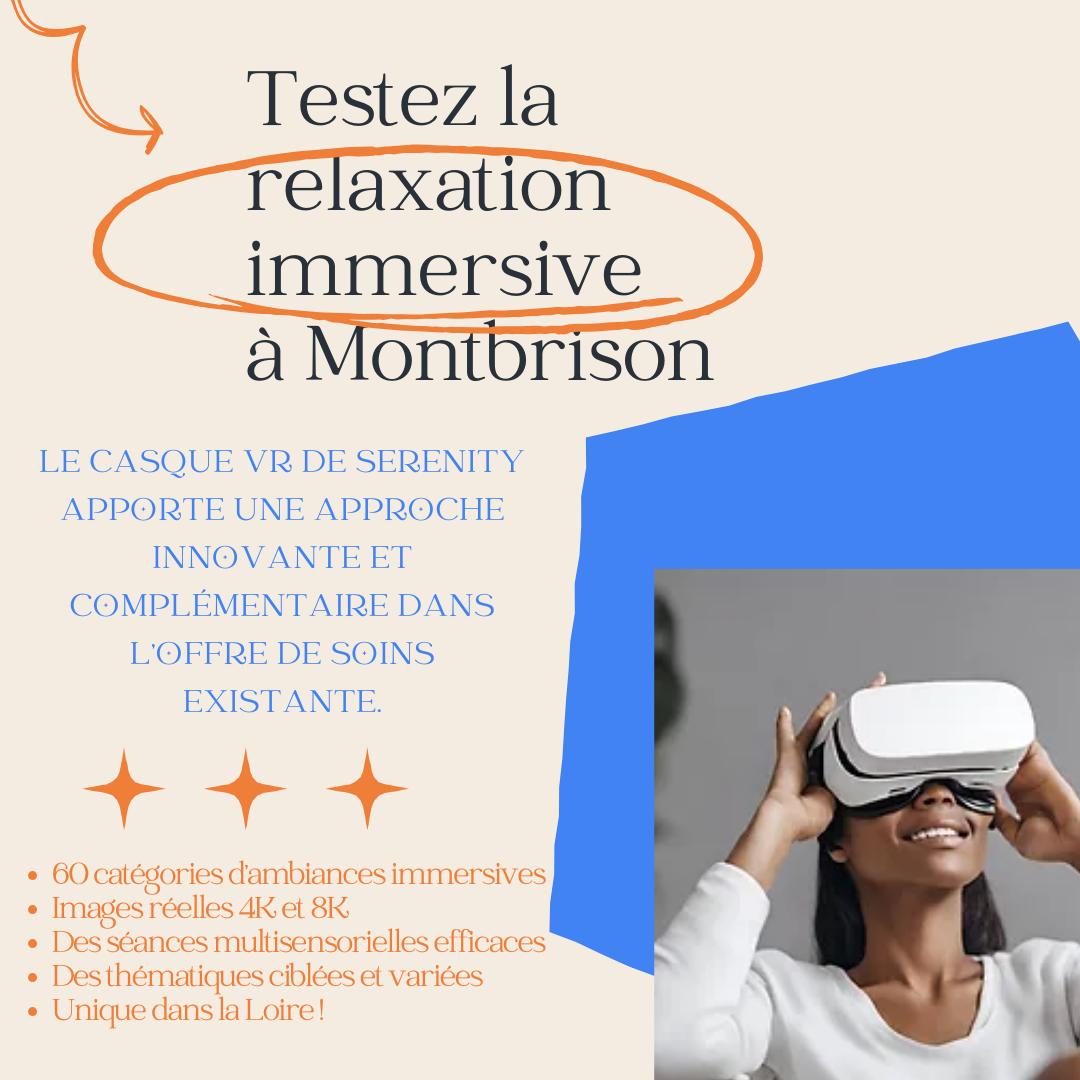 Relaxation Immersive innovante à Montbrison (42)