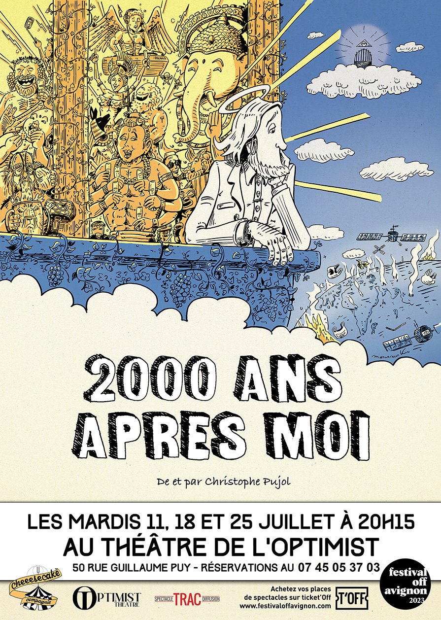 Christophe Pujol au Festival d'Avignon 2023 - Ulule