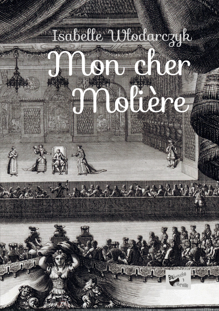 Mon cher Molière - Ulule