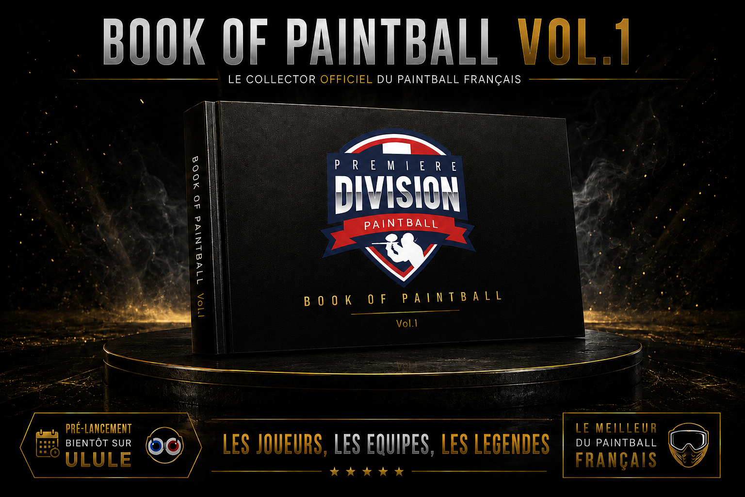BOOK OF PAINTBALL Vol.1 - Ulule