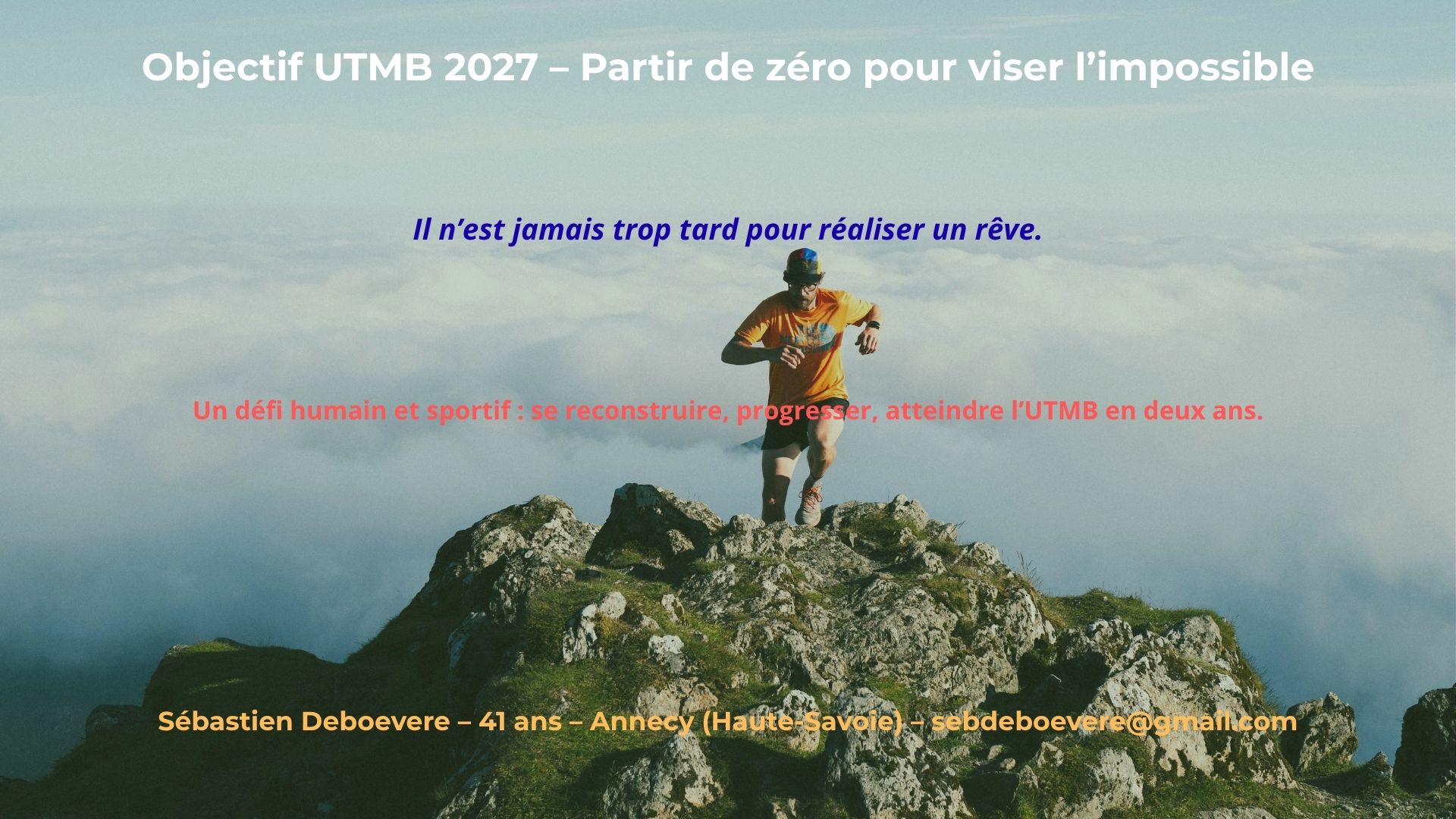 UTMB 2027 : à 41 ans, je pars de zéro pour réaliser un rêve