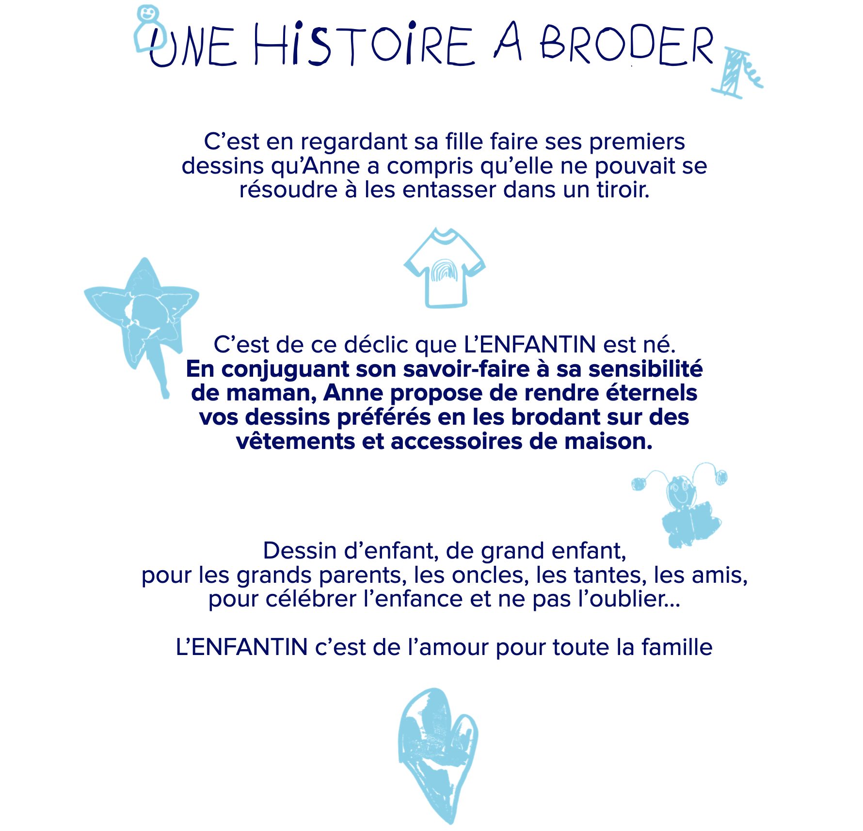 L'ENFANTIN - UNE HISTOIRE A BRODER