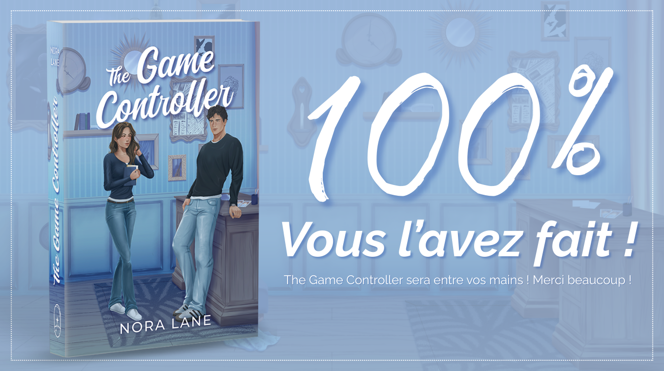 The Game Controller : romance universitaire - Ulule