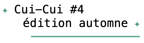 Cui-Cui #4 - édition automne - Ulule