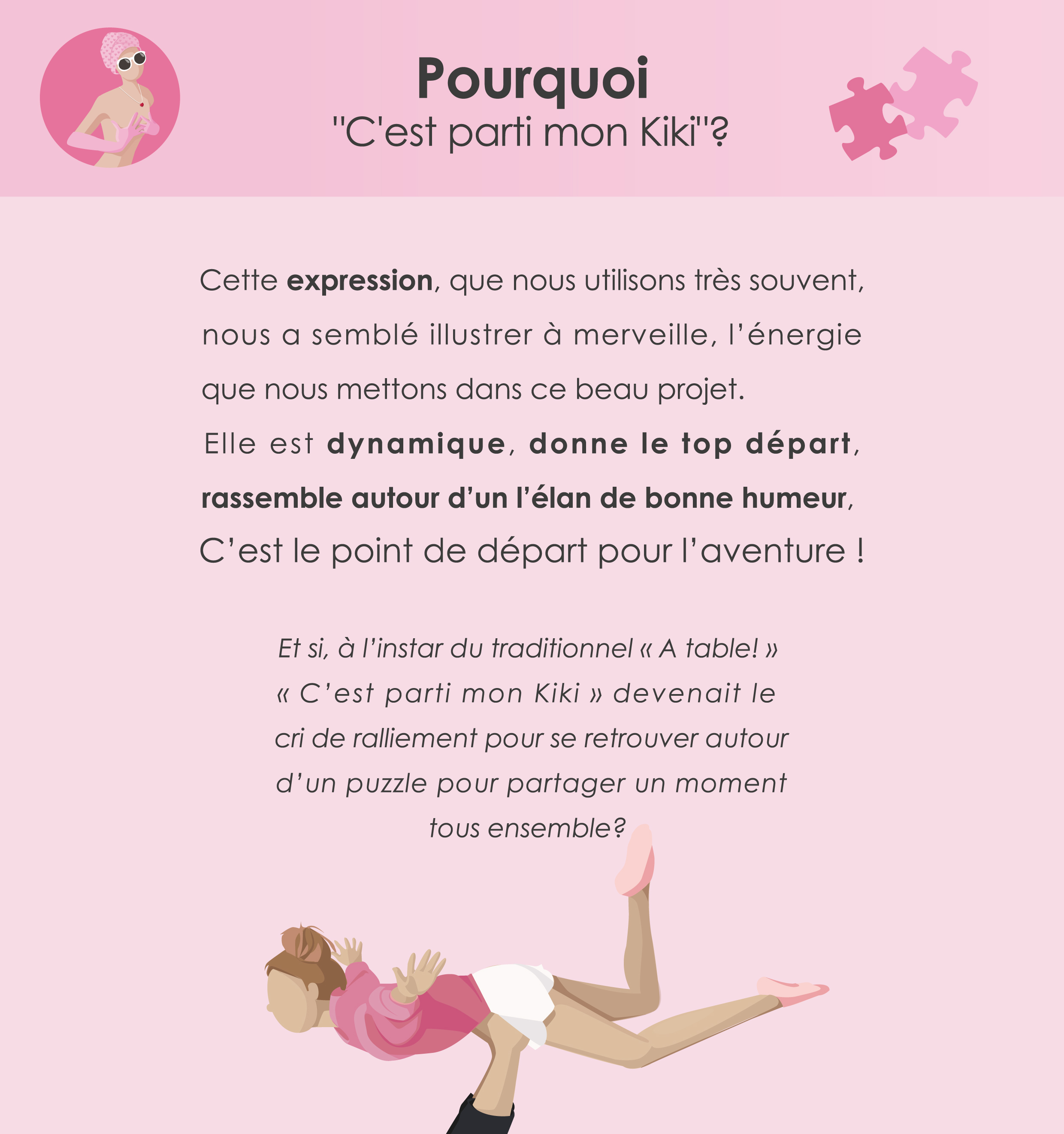Un puzzle, une cause, c'est parti mon Kiki