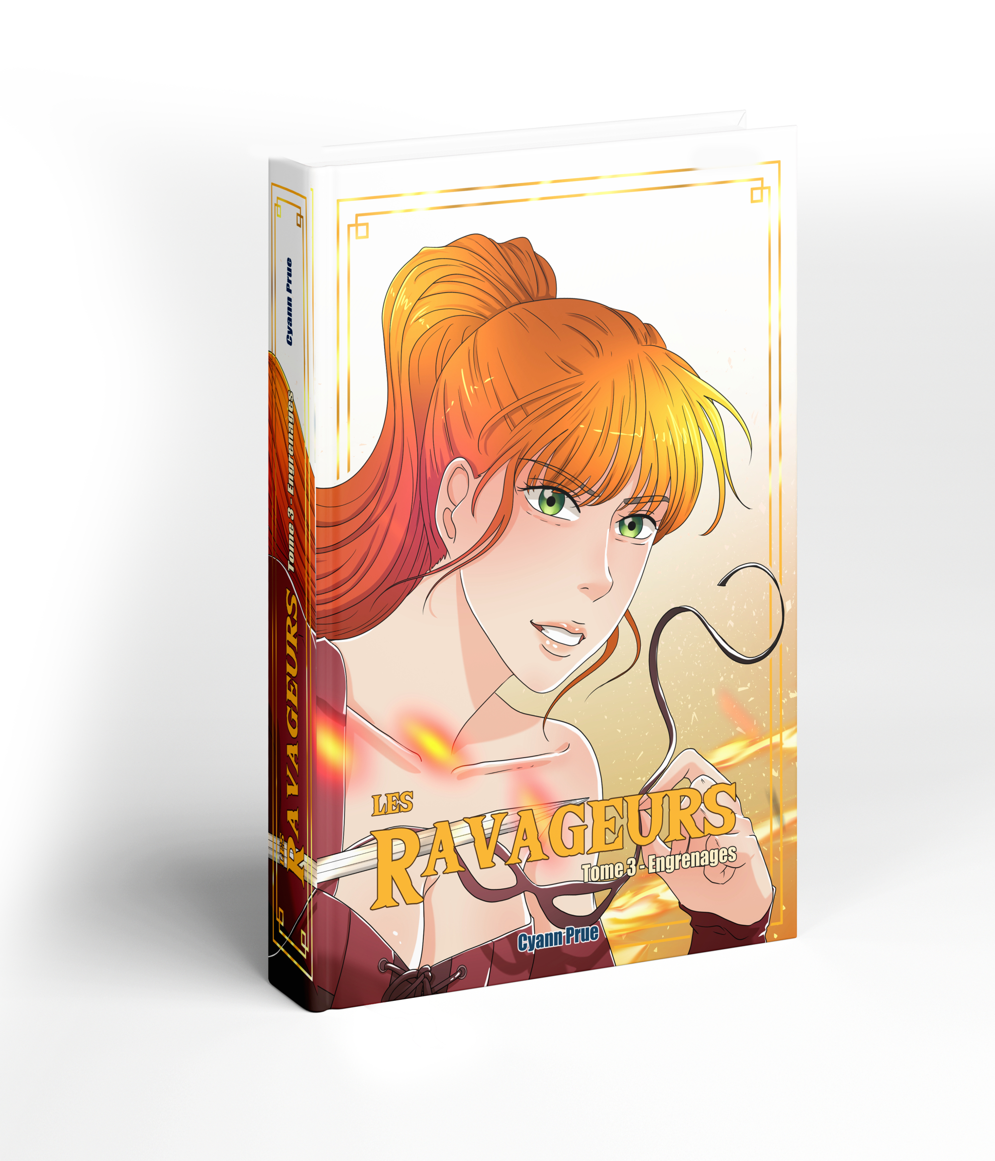 Les Ravageurs - Tome 3 (Edition Deluxe du roman) - Ulule