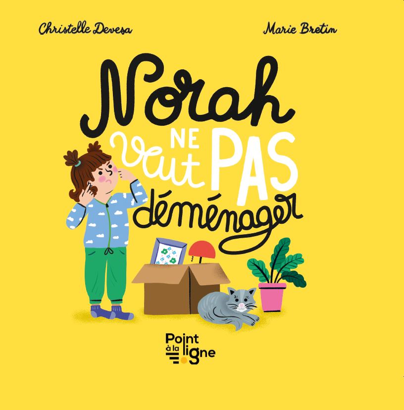Norah ne veut pas déménager - Ulule