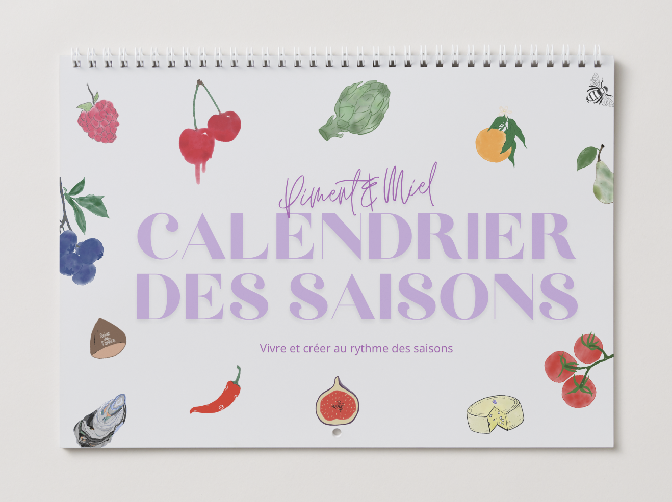Calendrier des saisons illustré – Recettes & astuces - Ulule