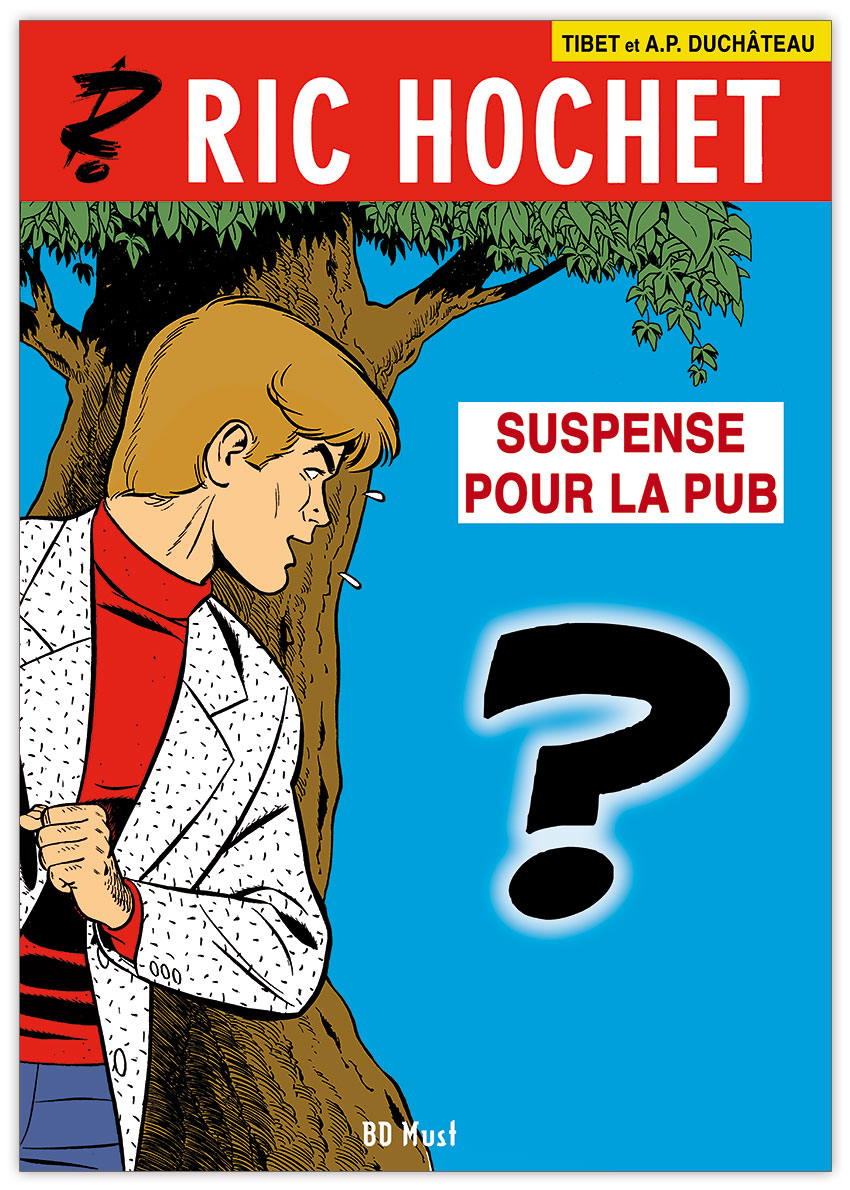 RIC HOCHET - Suspense pour la Pub