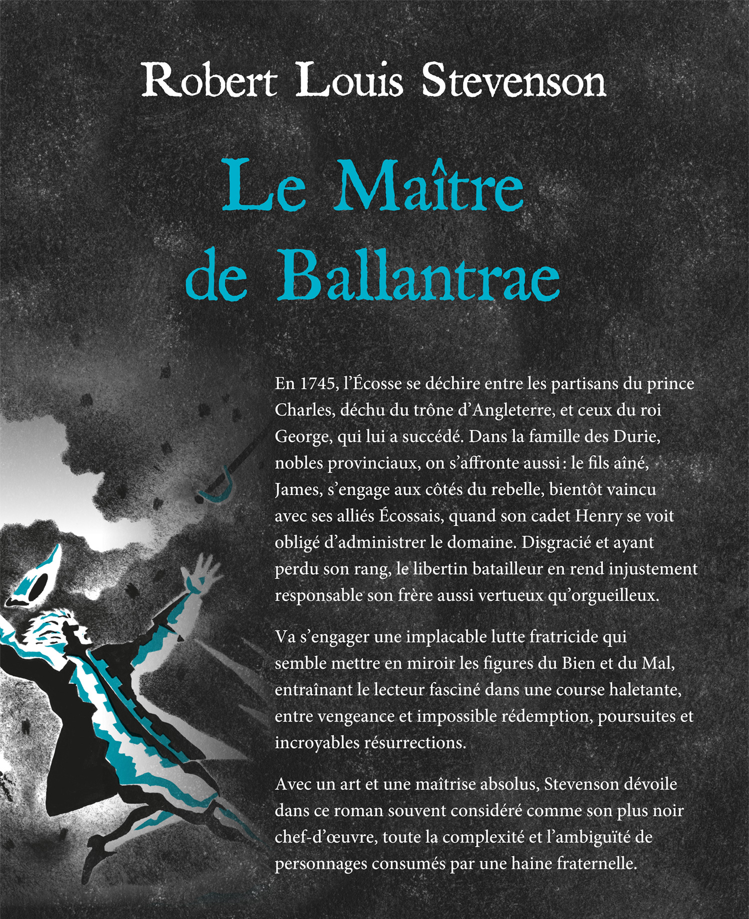 Enfin ! L'édition prestigieuse du "Maître de Ballantrae".