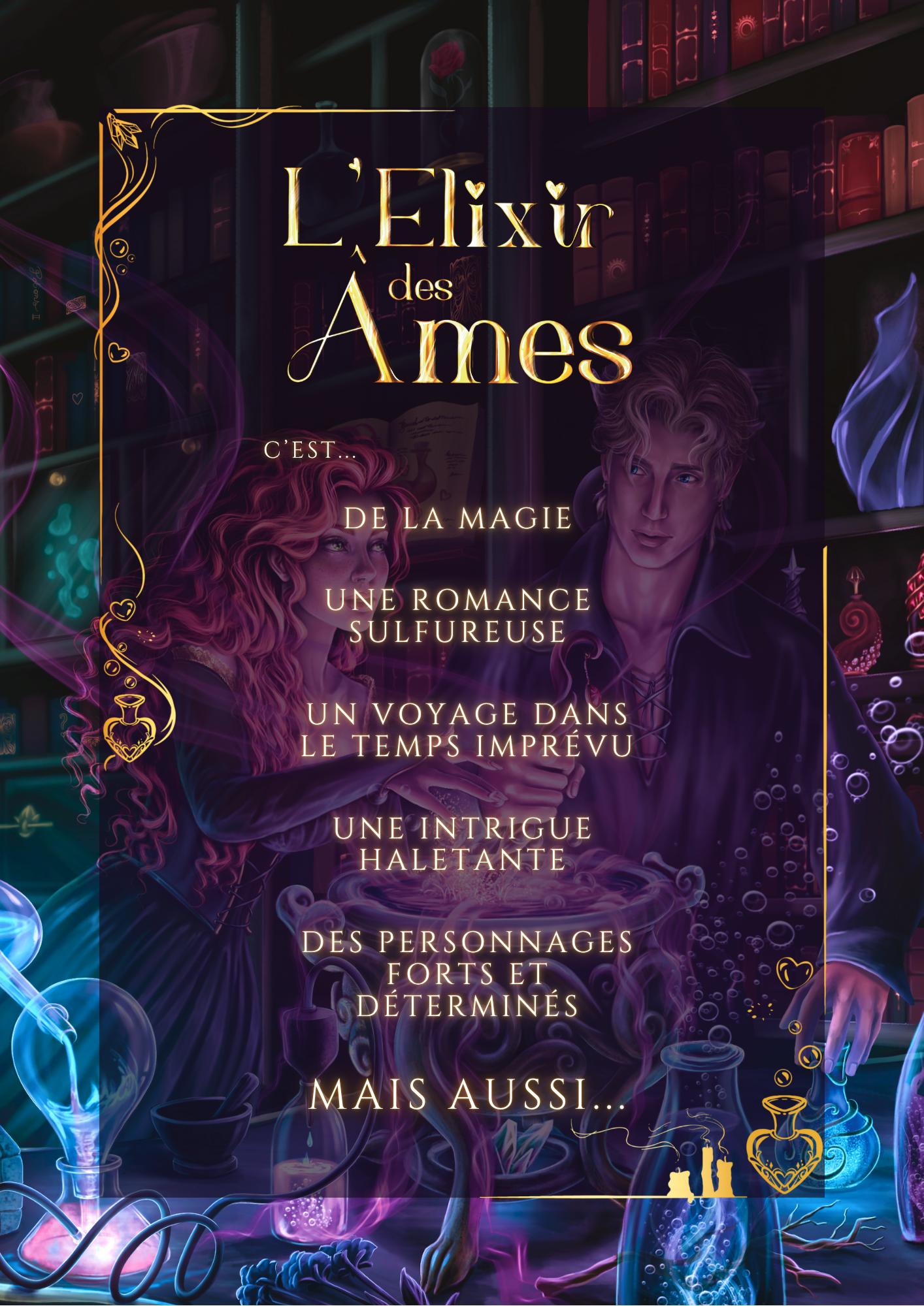 L'élixir des âmes - Tome 1 : Retour vers le passé