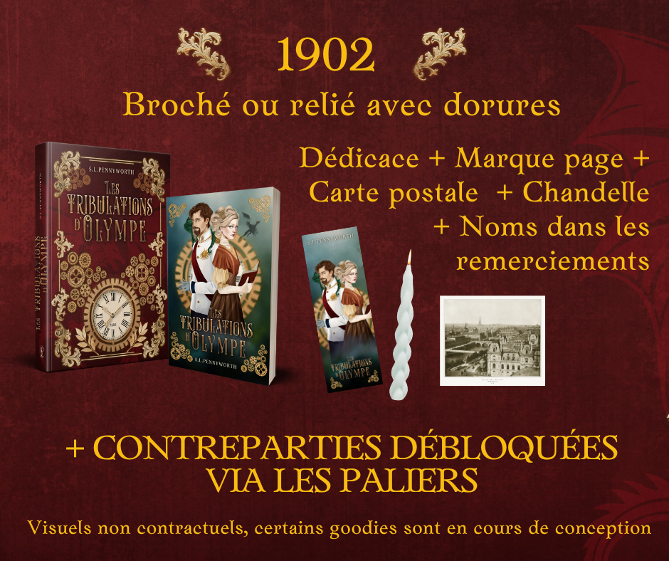 Les tribulations d'Olympe - Un relié avec dorure ! - Ulule
