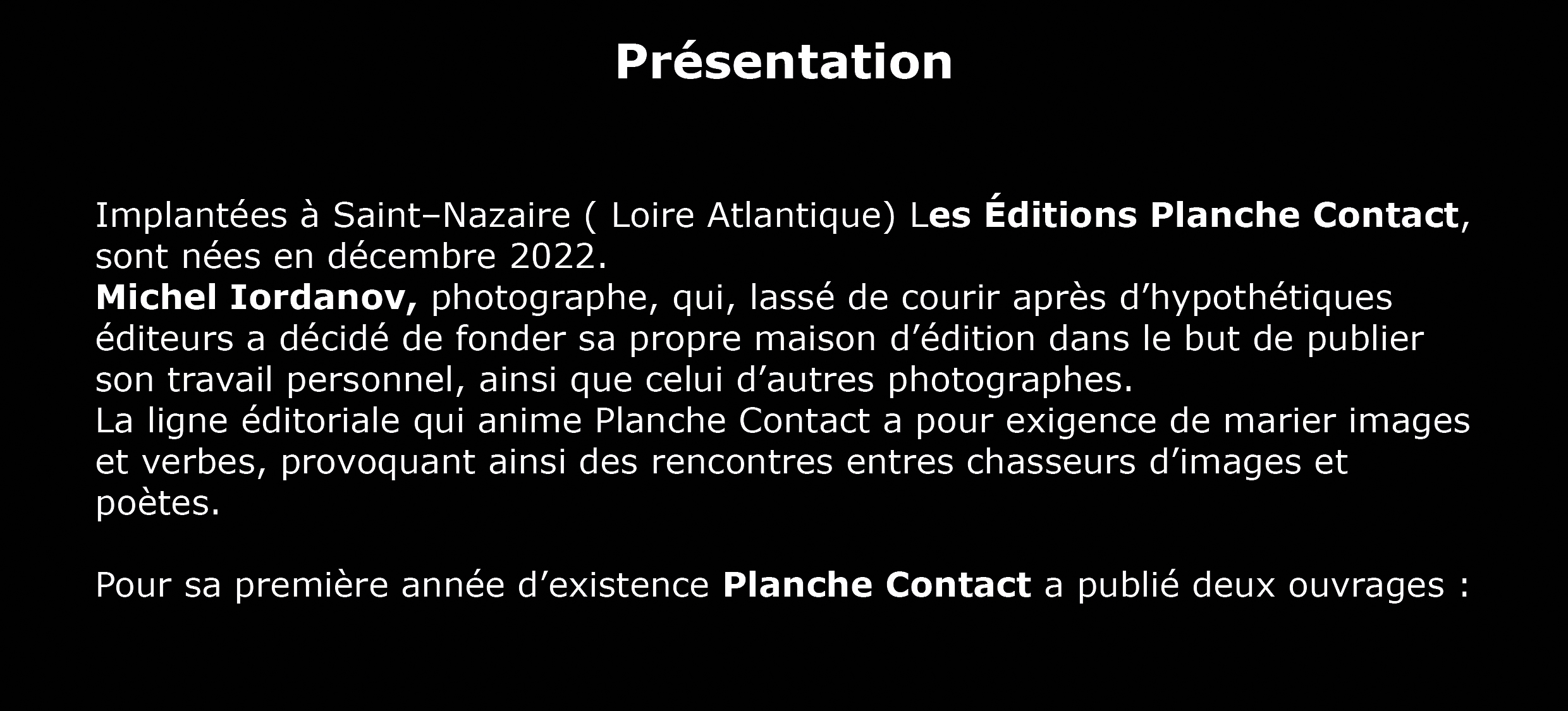 ÉDITIONS PLANCHE CONTACT