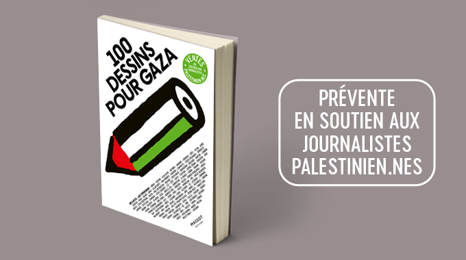100 DESSINS POUR GAZA - Ulule